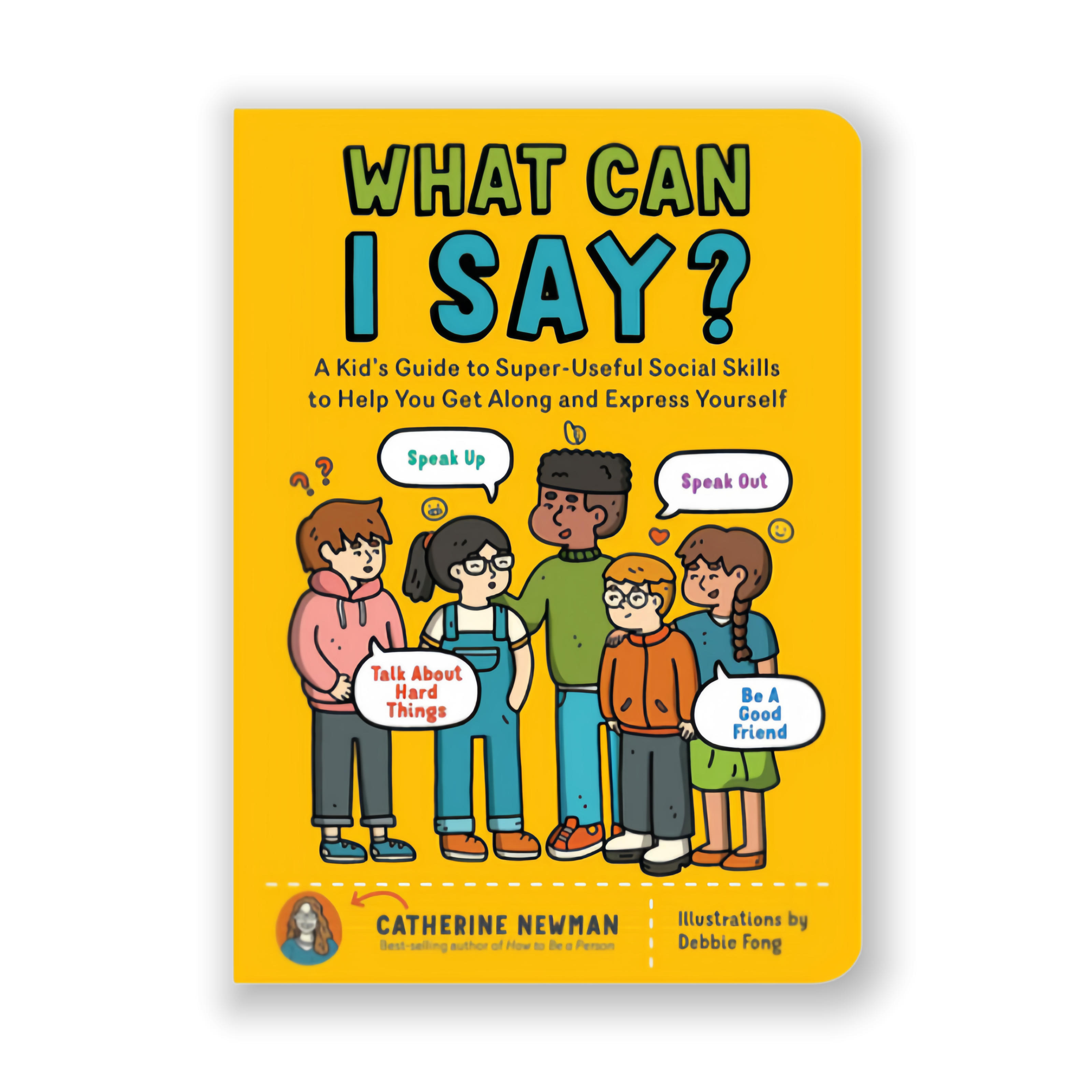 What Can I Say? A Kid's Guide to Super-Useful Social Skills – CloserOut